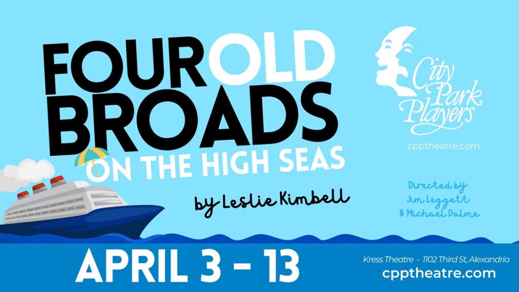 FOUR OLD BROADS ON THE HIGH SEAS – 318Central